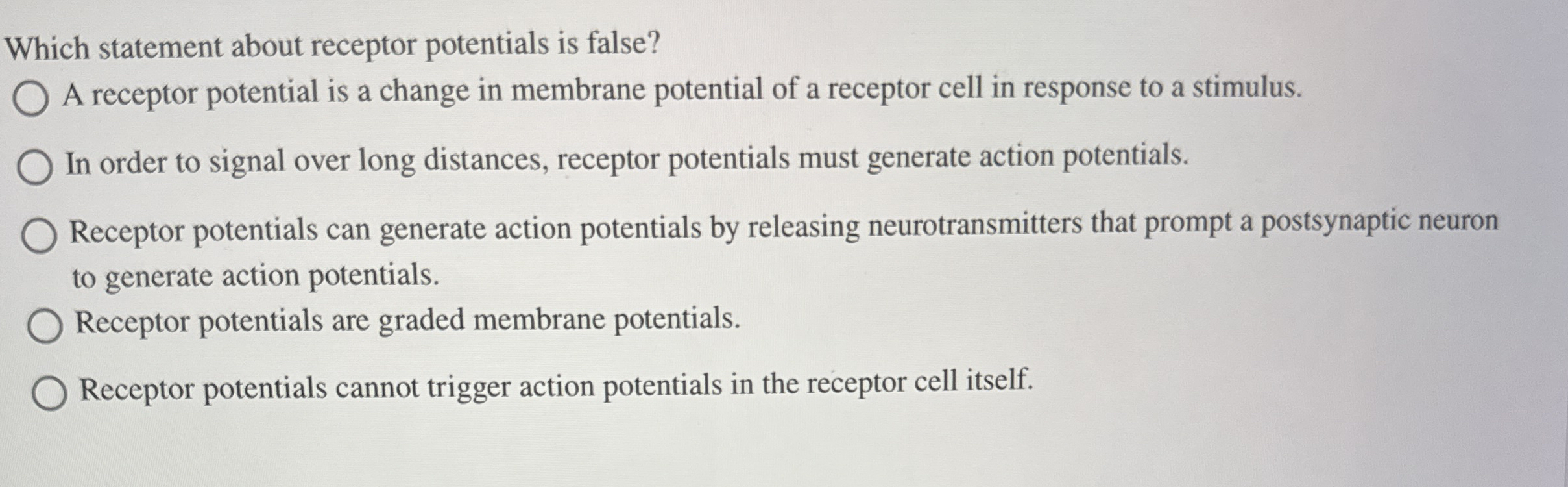 Solved Which statement about receptor potentials is false?A | Chegg.com