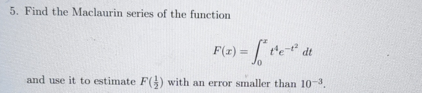 Solved Find the Maclaurin series of the | Chegg.com