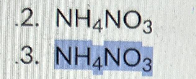 Solved Should the perciptient composition of NH4NO3? And the | Chegg.com