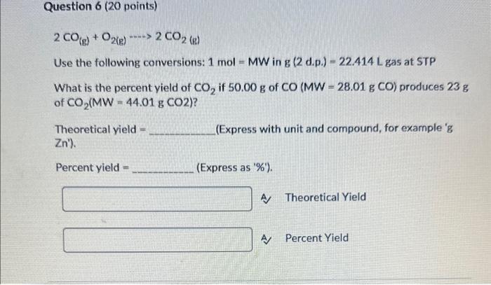 Solved 2CO(g)+O2( g)…2CO2( g) Use the following conversions: | Chegg.com