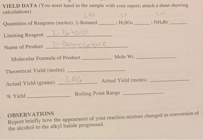 Solved YIELD DATA (You must hand in the sample with your | Chegg.com