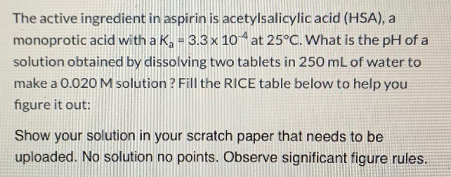 Solved The active ingredient in aspirin is acetylsalicylic | Chegg.com
