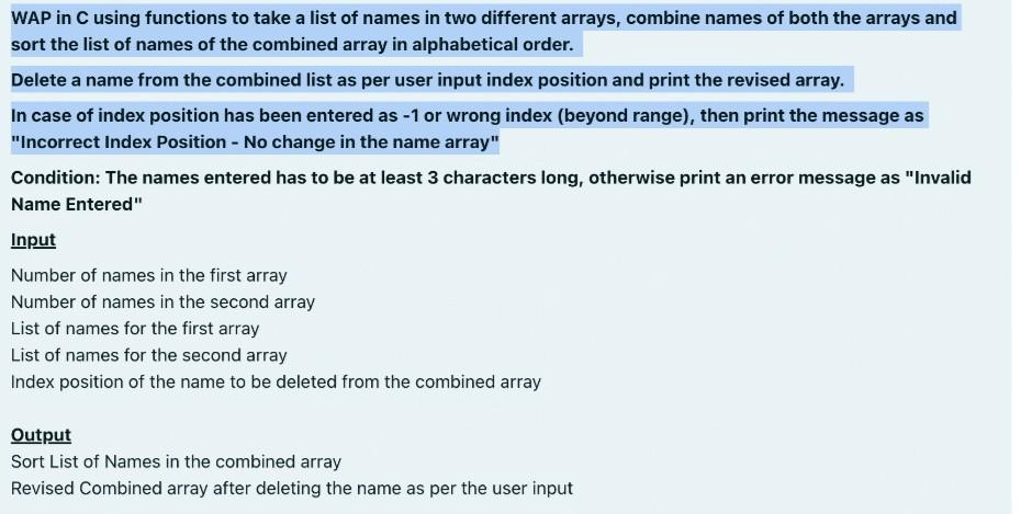 Solved - WAP in C using functions to take a list of names in | Chegg.com