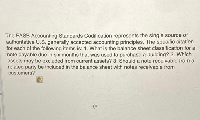 Solved The FASB Accounting Standards Codification represents | Chegg.com