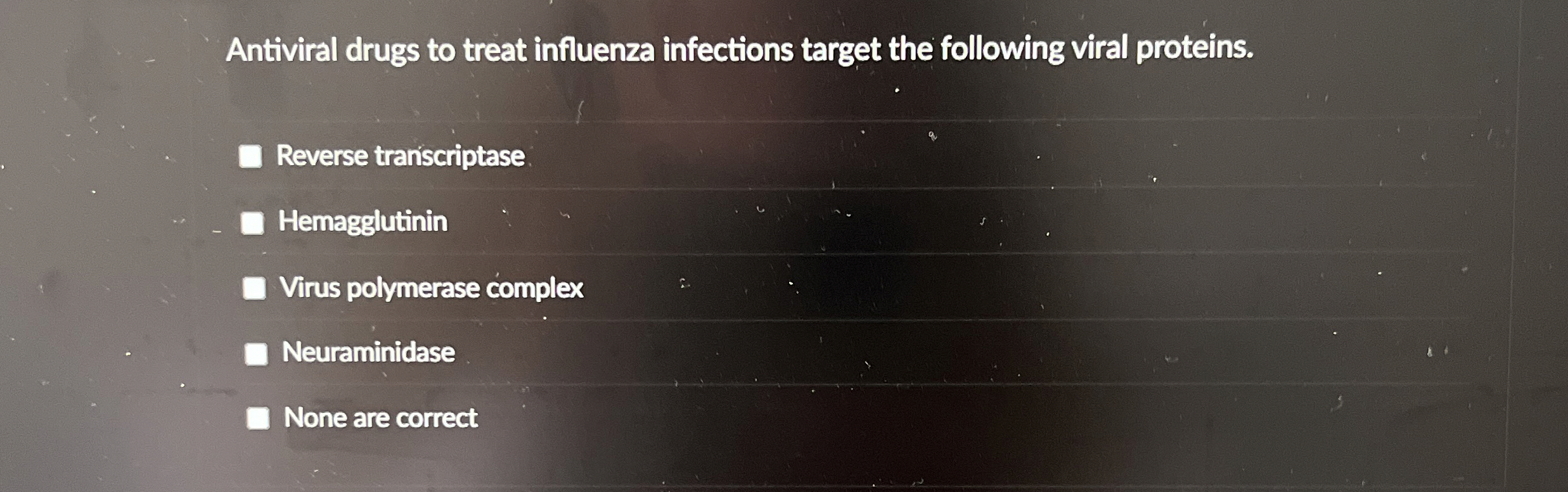 Solved Antiviral drugs to treat influenza infections target | Chegg.com