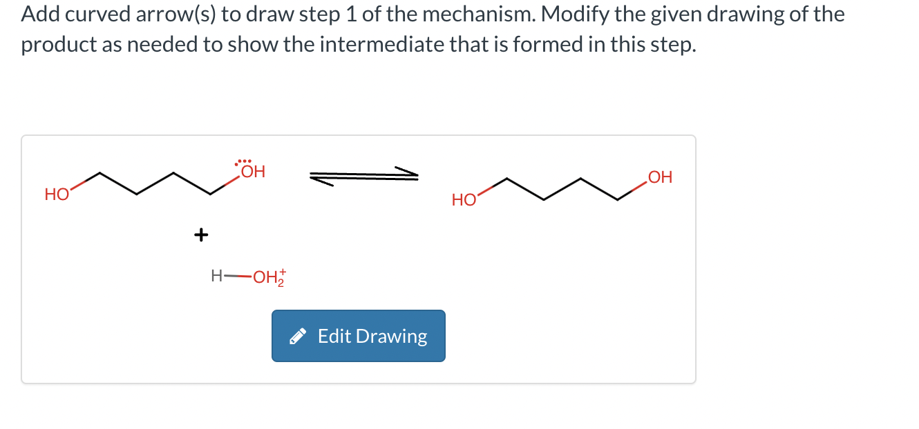 Solved Add curved arrow(s) ﻿to draw step 1 ﻿of the | Chegg.com