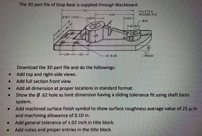 Solved The 3D part file of Stop Base is supplied through | Chegg.com