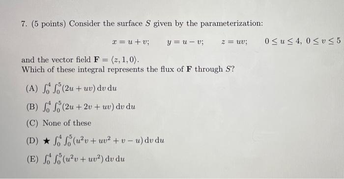 Solved 7. (5 points) Consider the surface S given by the | Chegg.com