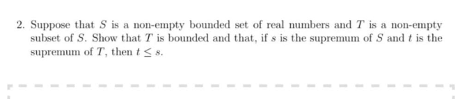 Solved 2. Suppose that S is a non-empty bounded set of real | Chegg.com