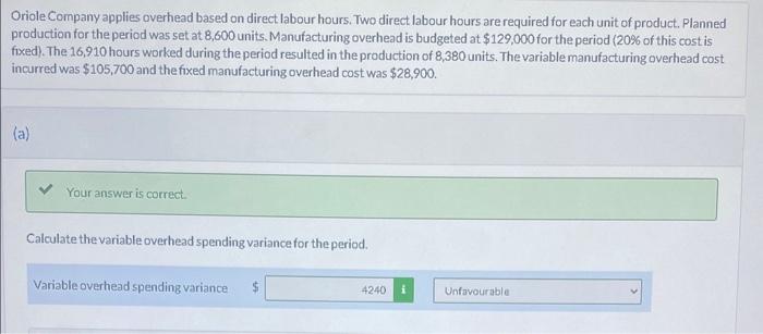 Solved Oriole Company applies overhead based on direct | Chegg.com
