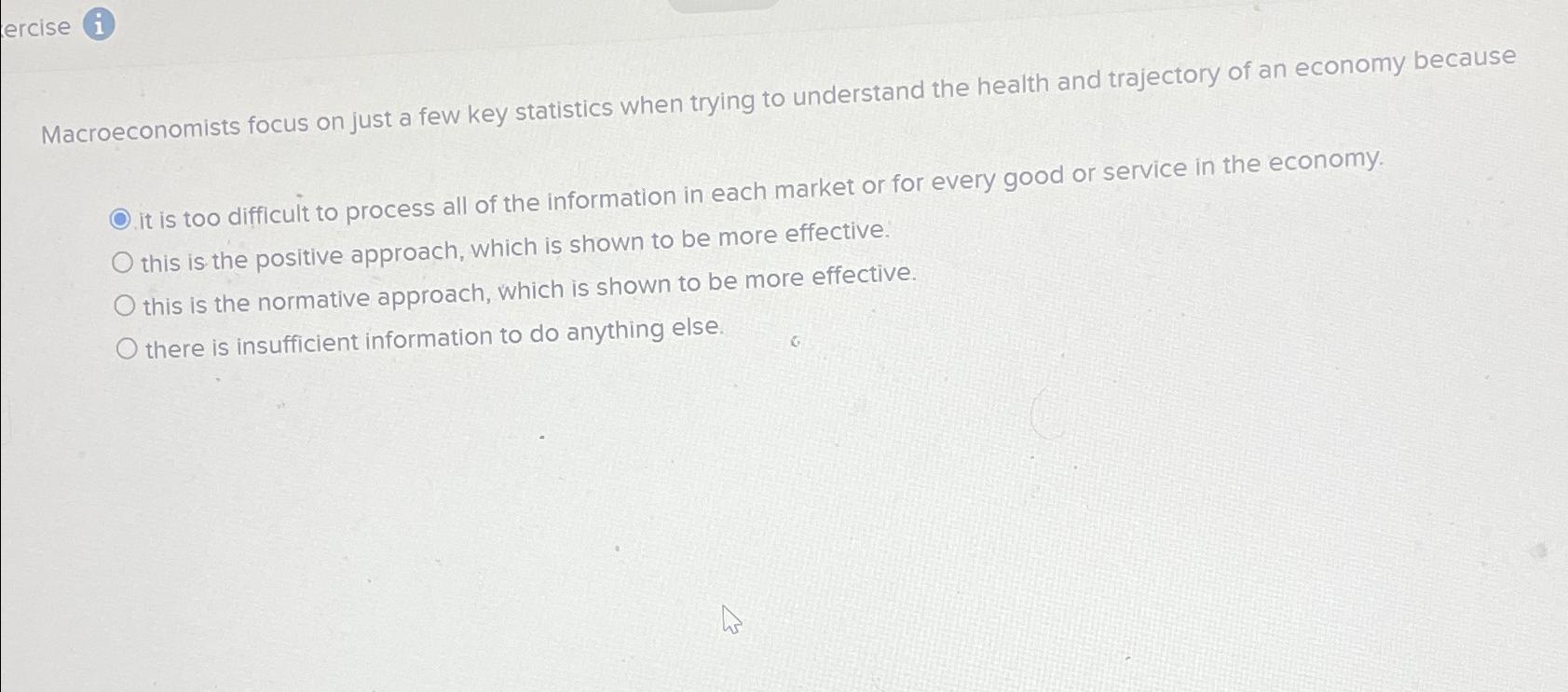 Solved ercise (i)Macroeconomists focus on just a few key | Chegg.com