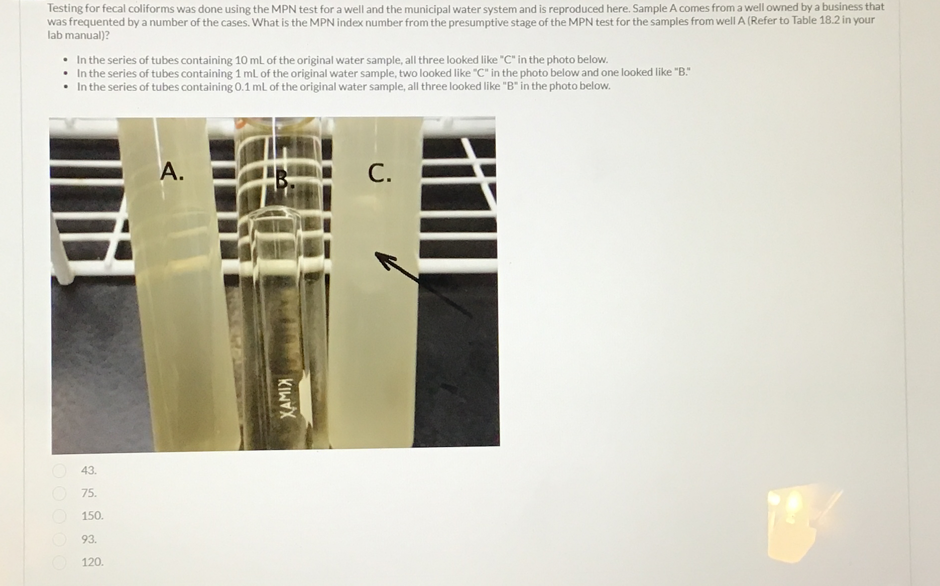 Testing for fecal coliforms was done using the MPN | Chegg.com