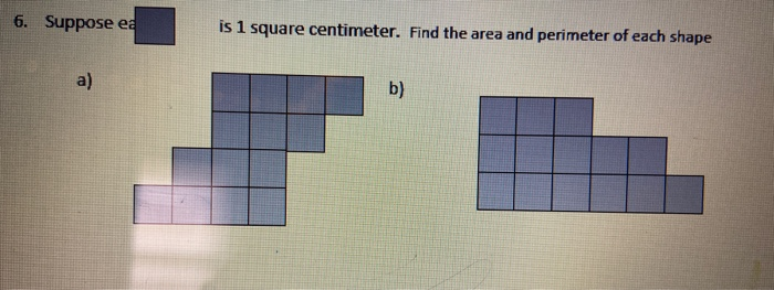 Solved 6. Suppose ea is 1 square centimeter. Find the area | Chegg.com