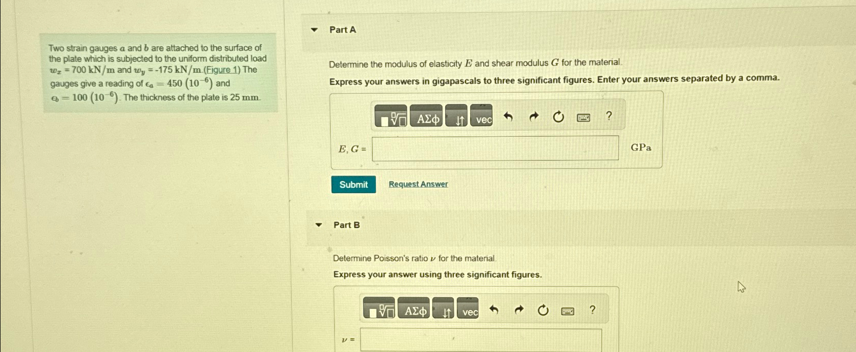 Solved Two strain gauges a and b ﻿are attached to the | Chegg.com