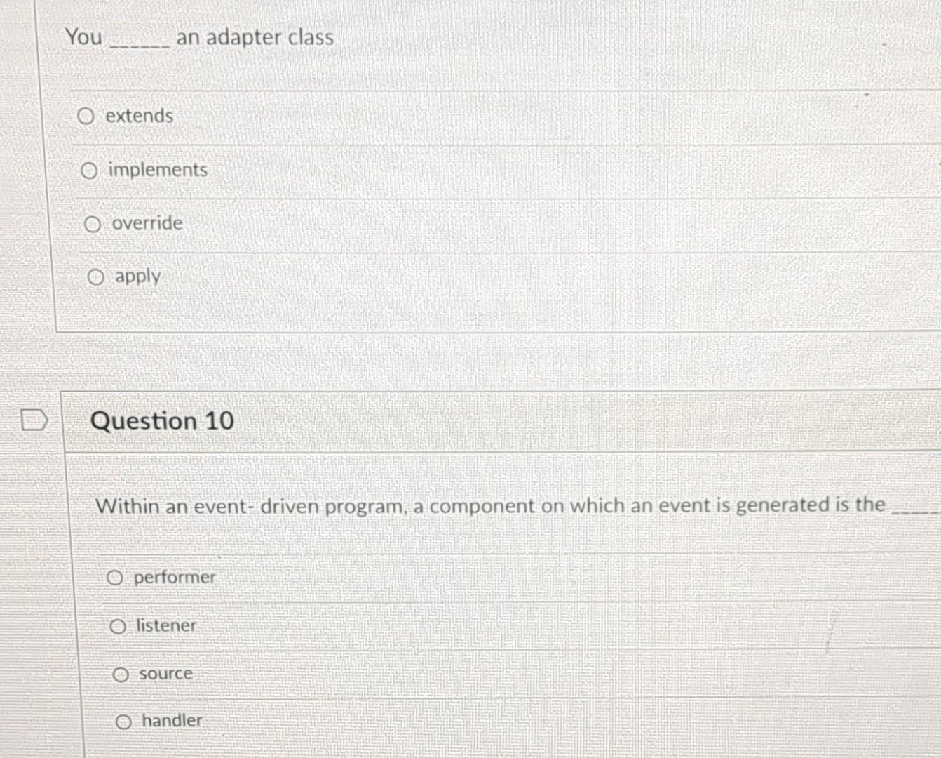 Solved You An Adapter Class Extends Implements Override