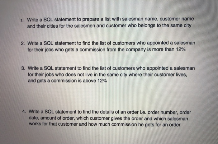 Solved Salesman salesman id name city commission - -- - - - | Chegg.com