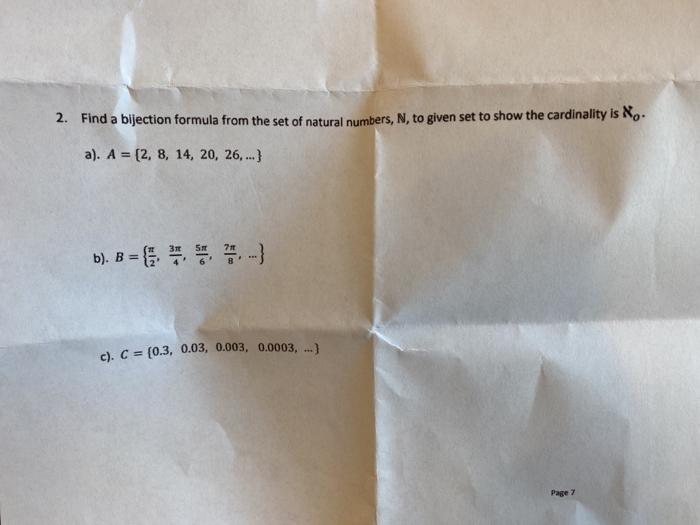 Solved 2. Find a bijection formula from the set of natural | Chegg.com