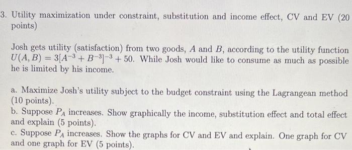 Solved Utility maximization under constraint, substitution | Chegg.com