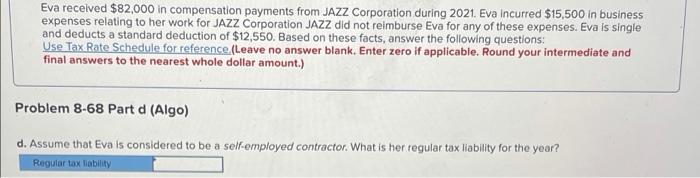 Solved Eva received $82,000 in compensation payments from | Chegg.com