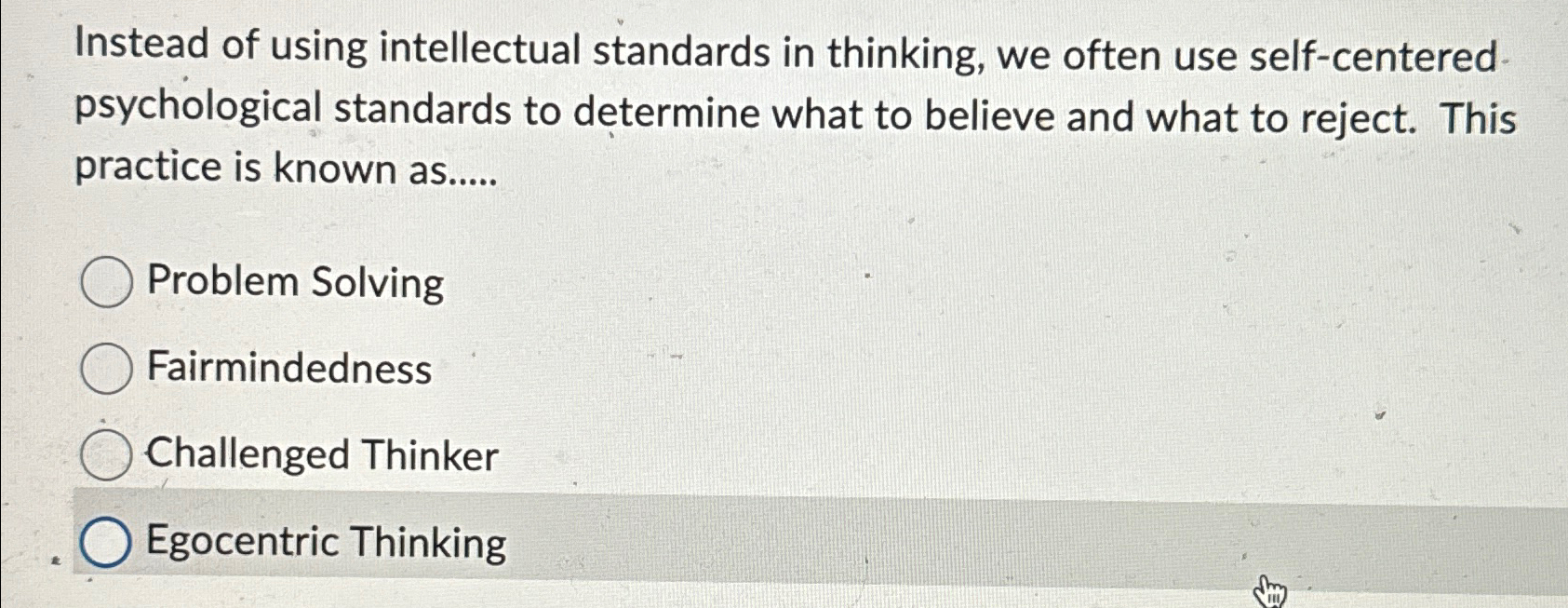 Solved Instead of using intellectual standards in thinking, | Chegg.com