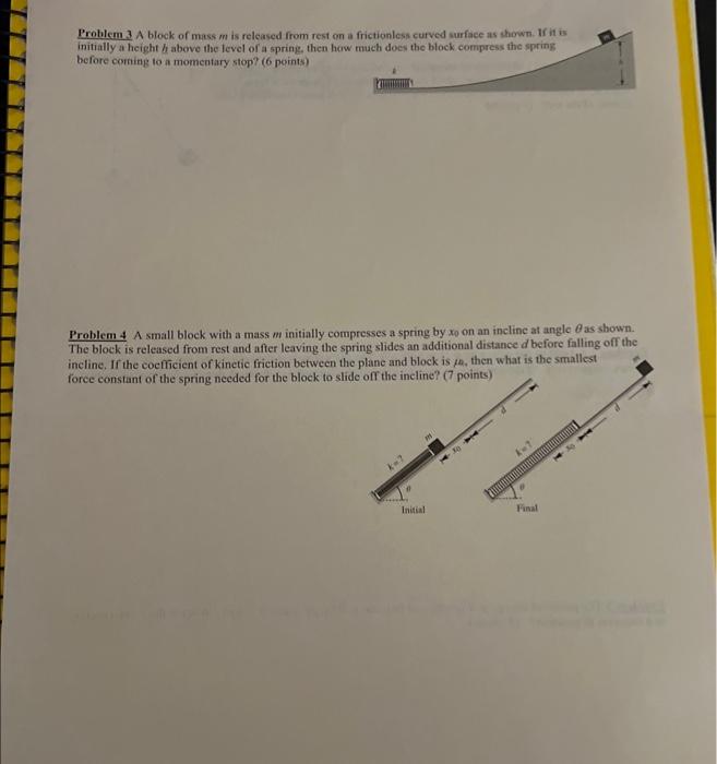 Solved Problem. 3 A block of mass m is released from rest on | Chegg.com