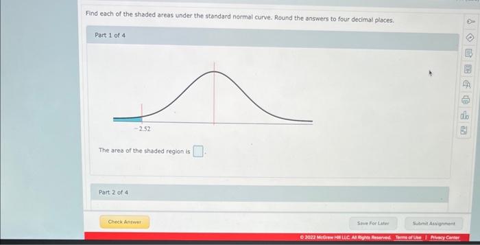 Solved Find each of the shaded areas under the standard | Chegg.com