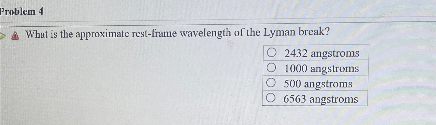 Solved Problem 4What is the approximate rest-frame | Chegg.com
