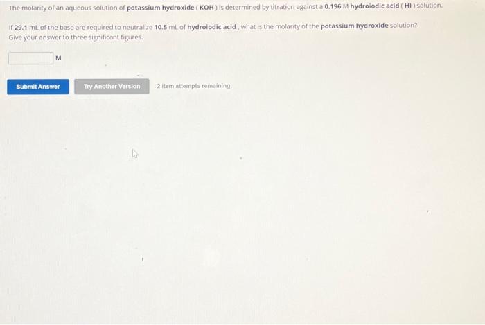 Solved The molarity of an aqueous solution of potassium | Chegg.com
