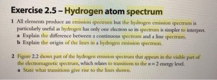 Solved Exercise 2.5 - Hydrogen atom spectrum 1 All elements | Chegg.com