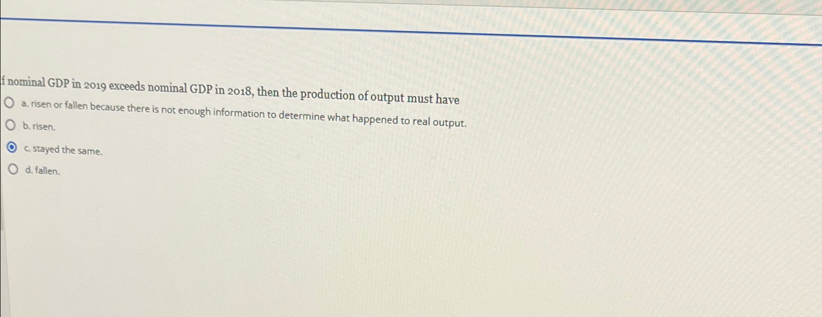 Solved ff nominal GDP in 2019 ﻿exceeds nominal GDP in 2018, | Chegg.com