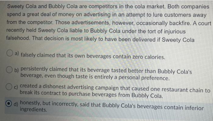 Solved Sweety Cola and Bubbly Cola are competitors in the | Chegg.com