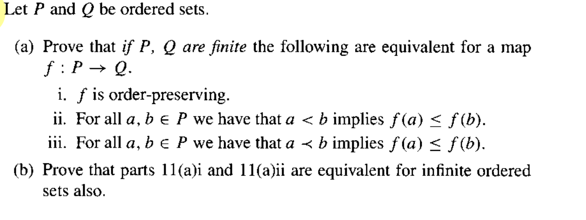 Solved Let P ﻿and Q ﻿be ordered sets.(a) ﻿Prove that if P,Q | Chegg.com