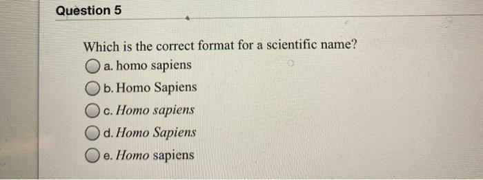 Solved Question 5 Which is the correct format for a | Chegg.com
