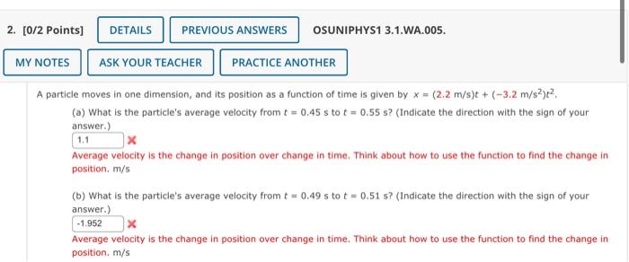 Solved particle moves in one dimension, and its position as | Chegg.com
