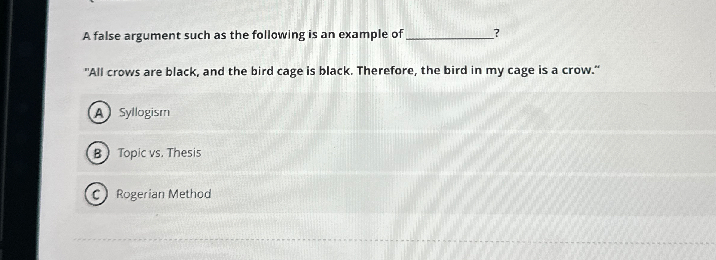 Solved A false argument such as the following is an example | Chegg.com