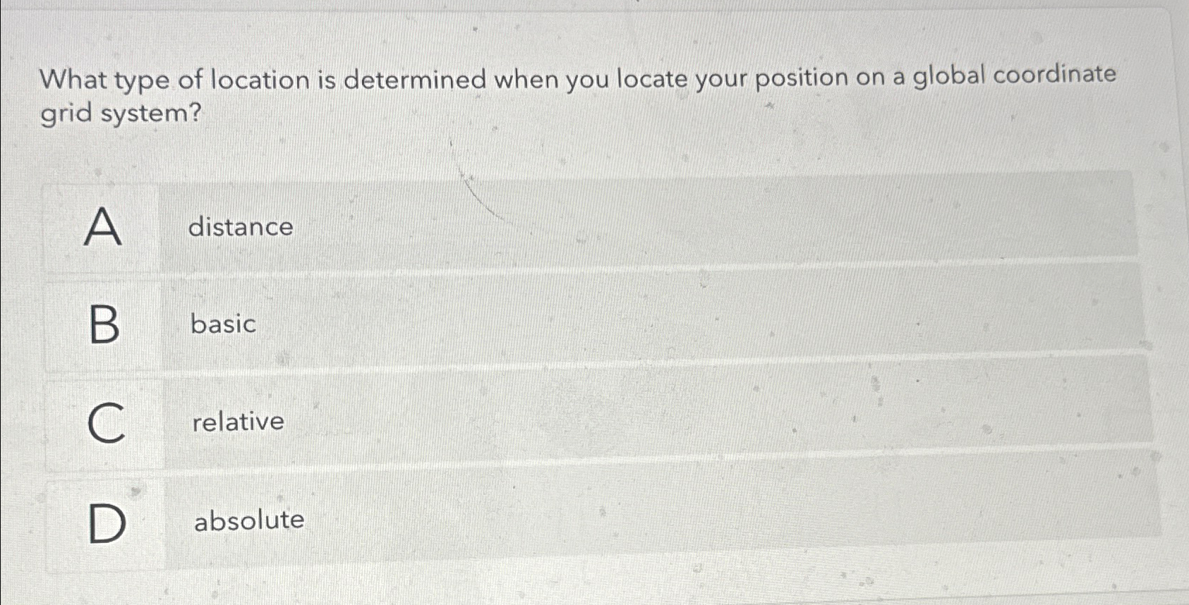 Solved What type of location is determined when you locate | Chegg.com