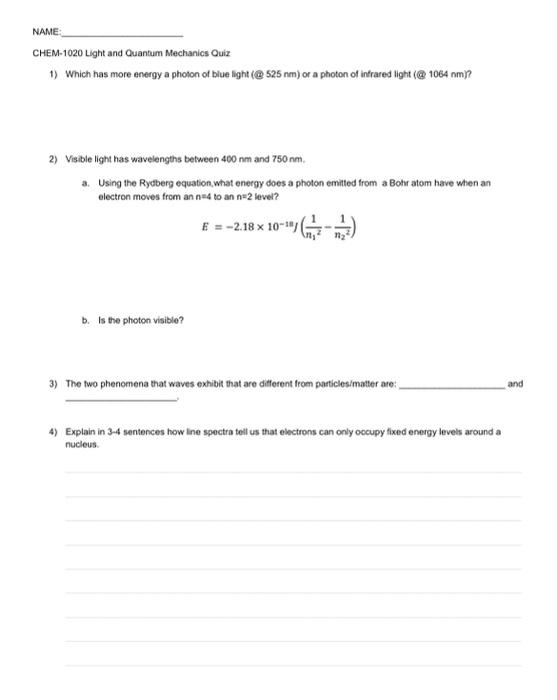 Solved CHEM-1020 Light and Quantum Mechanics Quiz 1) Which | Chegg.com