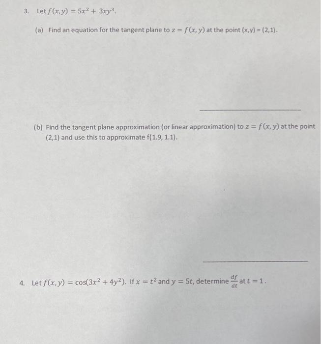 Solved 3 Let F X Y 5x2 3xy3 A Find An Equation For The