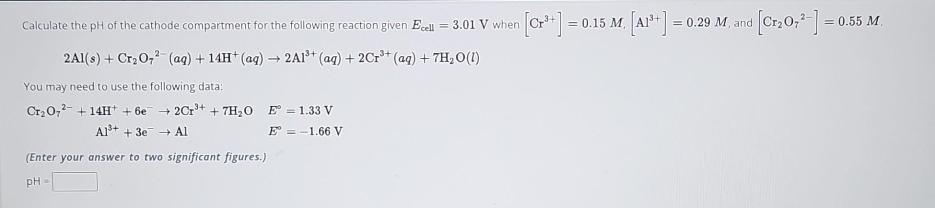Solved Calculate the pH of the cathode compartment for the | Chegg.com
