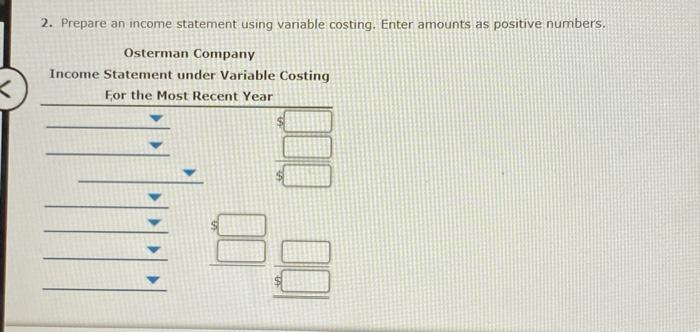 Solved Variable-Costing Income Statement During the most | Chegg.com