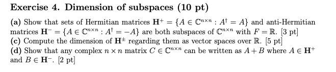 Solved Exercise 4. ﻿Dimension of subspaces ( 10 ﻿pt )(a) | Chegg.com