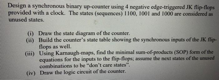 Solved Design a synchronous binary up-counter using 4 | Chegg.com
