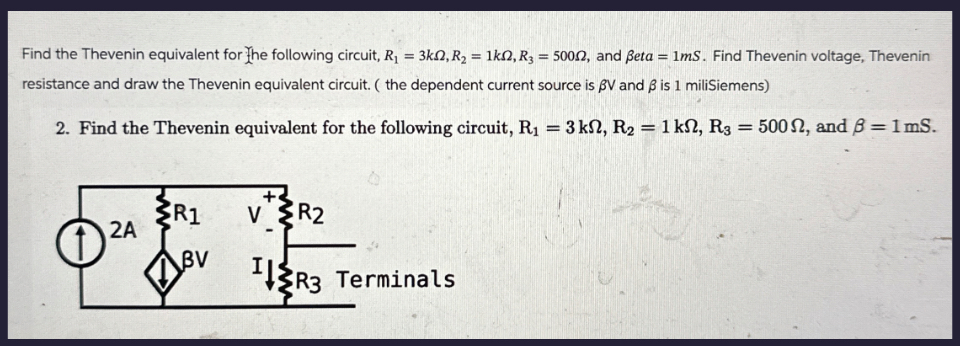 Solved Find the Thevenin equivalent for following circuit, | Chegg.com