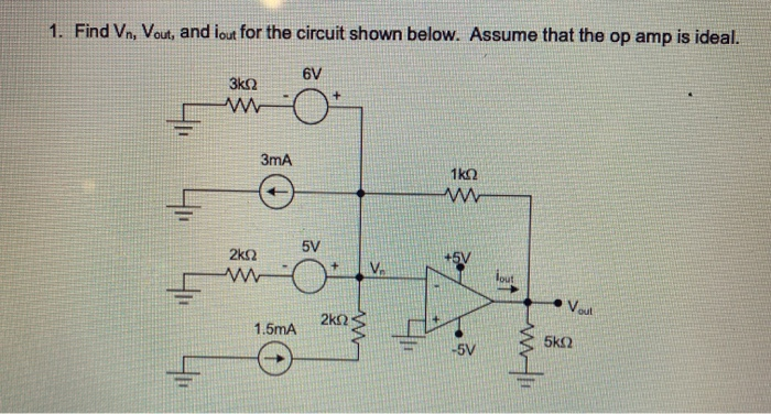 Solved 1. Find Vn, Vout, and lout for the circuit shown | Chegg.com