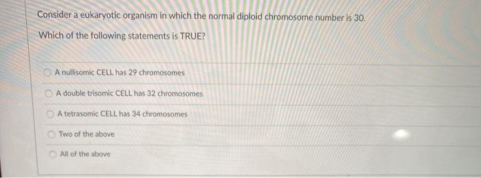 Solved Consider a eukaryotic organism in which the normal | Chegg.com