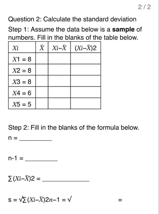 Solved Question 2: Calculate the standard deviation Step 1: | Chegg.com