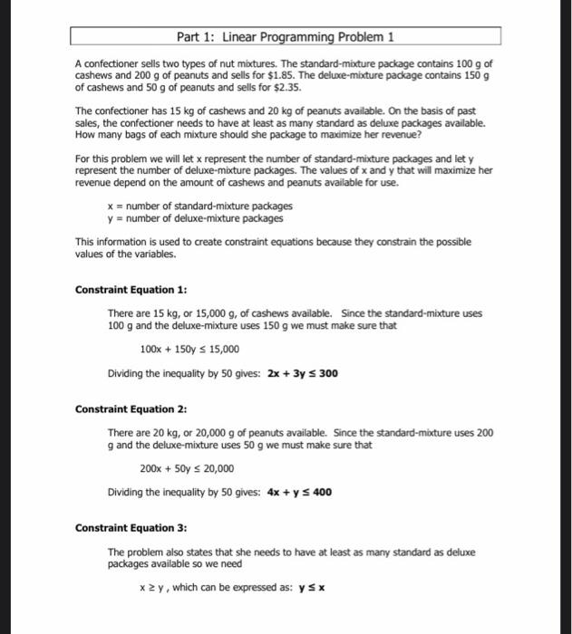 Solved Part 1: Linear Programming Problem 1 A confectioner | Chegg.com