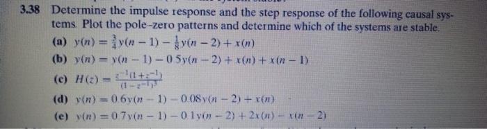 Solved 3.38 Determine the impulse response and the step | Chegg.com
