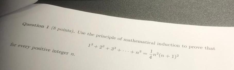 Solved Question 1 (8 points). Use the principle of | Chegg.com