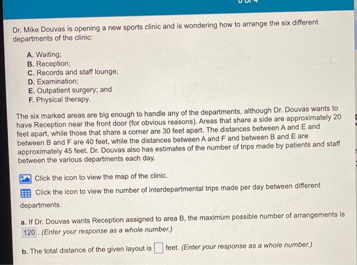 Solved Dr. Mike Douvas is opening a new sports clinic and is | Chegg.com